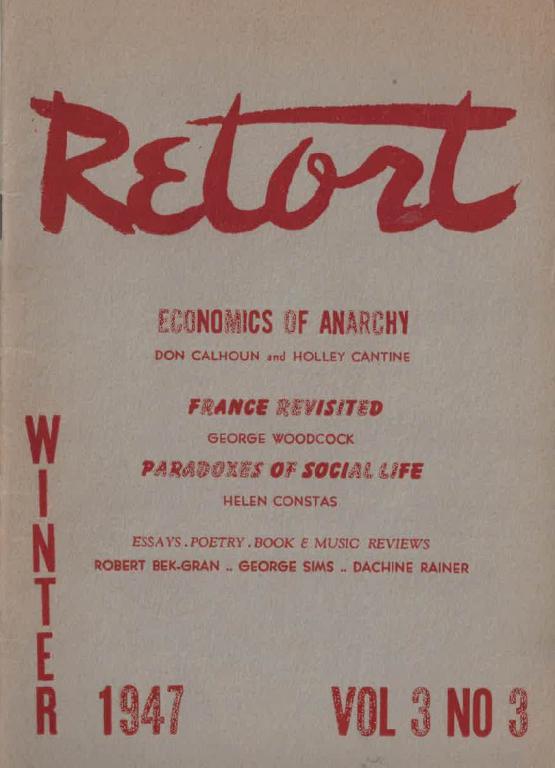 Retort Vol. 3, No. 3 (Winter 1947) | libcom.org